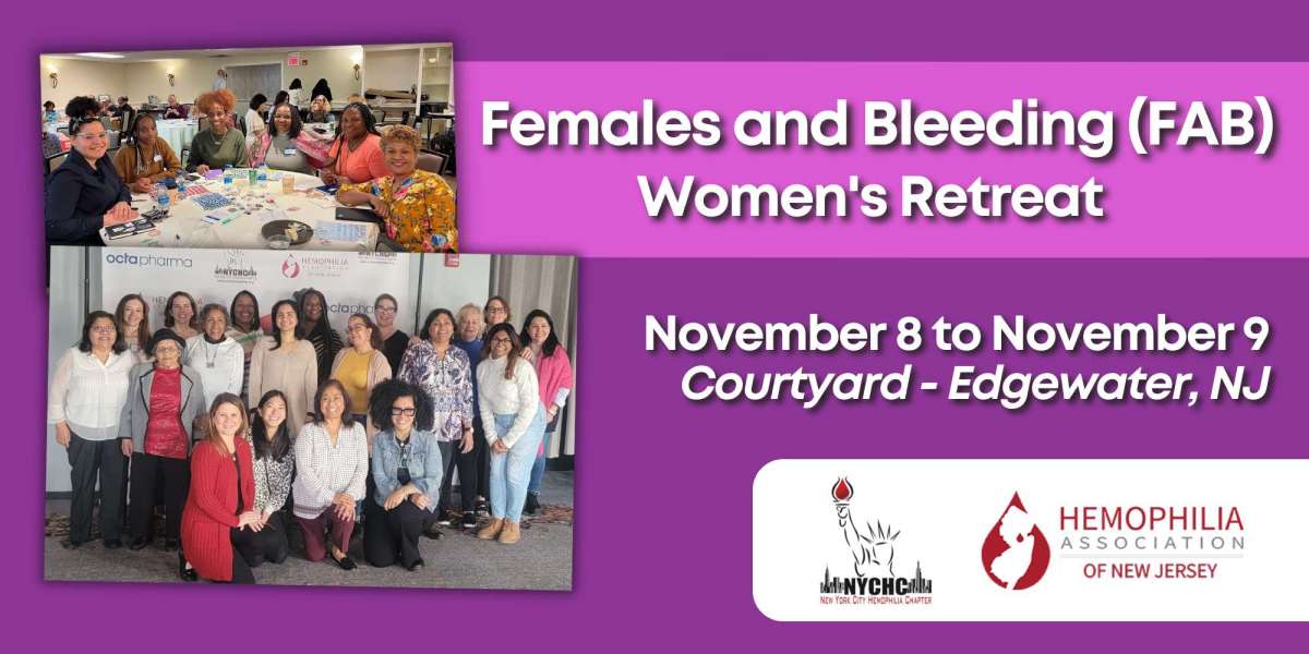 FAB Women's Retreat - NYC Hemophilia Chapter